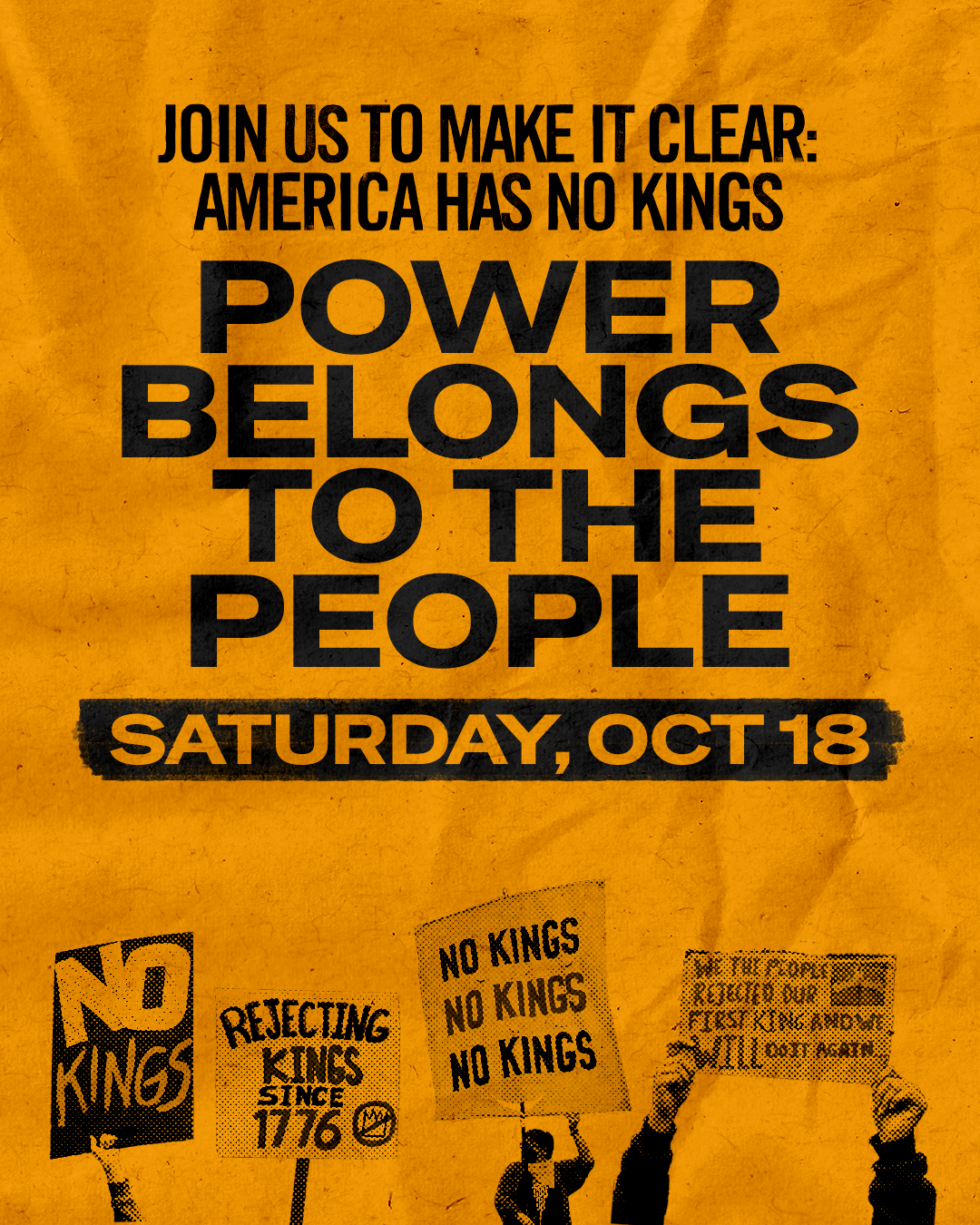 No Kings 2.0 - Indivisible Chester County